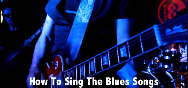 How To Sing The Blues Songs – BecomeSingers.Com - BecomeSingers.Com